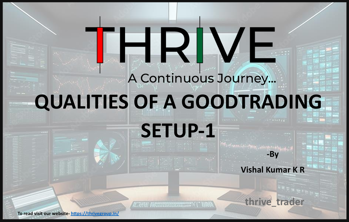 Trading Setup - Thrive Group
